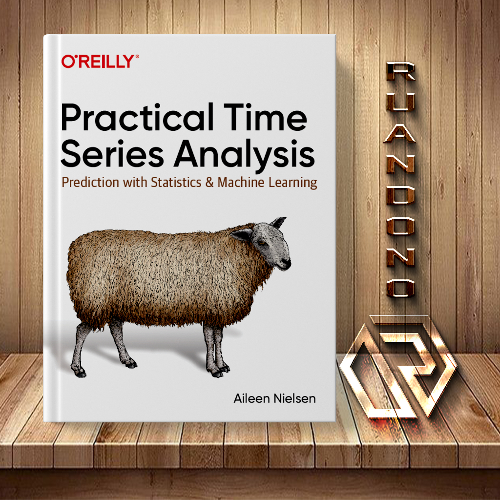 Practical Time Series Analysis: Preparation with Statistics and Machine Learning | Shopee Malaysia
