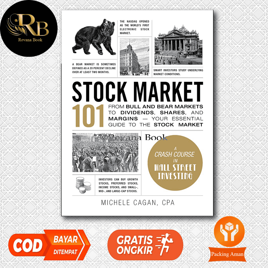 Stock Market 101: From Bull and Bear Markets to Dividends, Shares, and ...