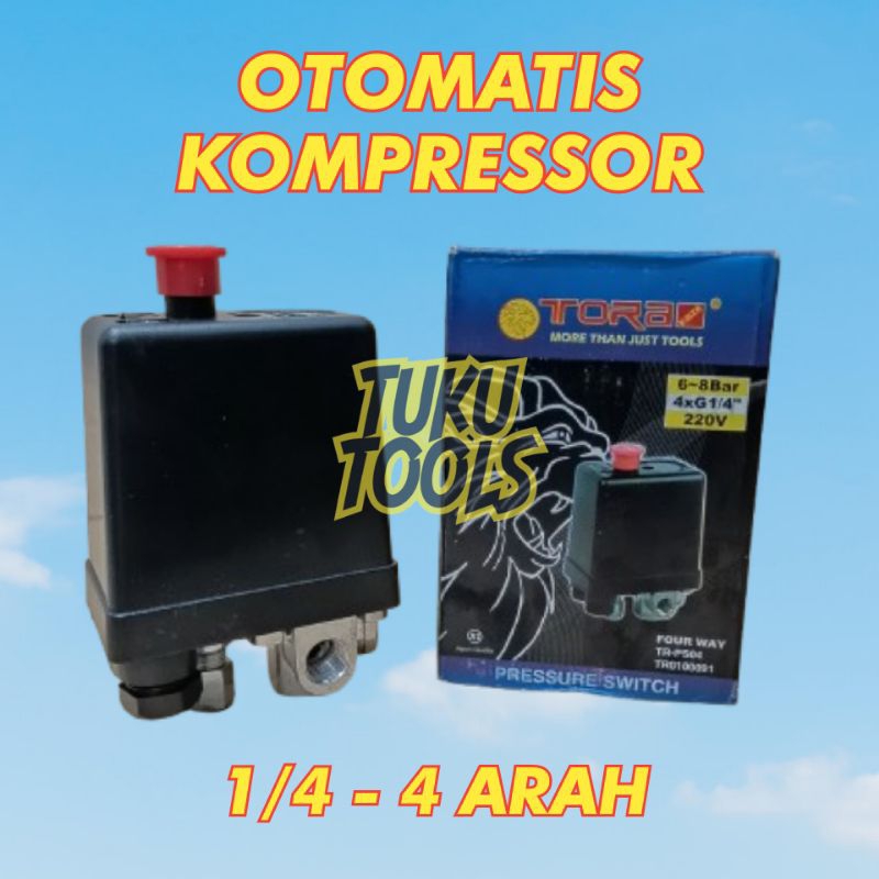 Tora Automatic Compressor 1/4" - 4 Way ~ Pressure Switch 220V 6-8 Bar ...