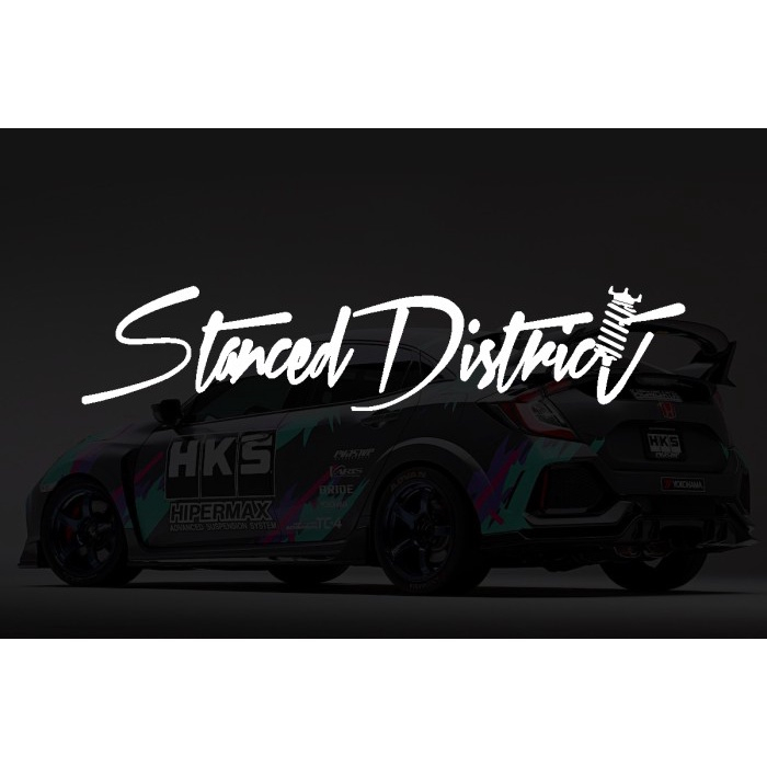 Stanced district variation stickers.cutting jdm stanced district ...
