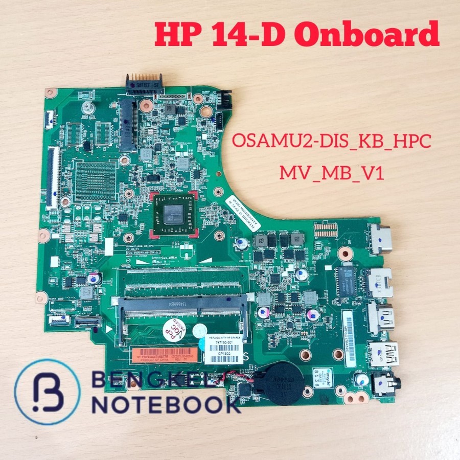 Motherboard HP 14-D 245 G2 AMD Processor EM2100 OSAMU2-DIS_KB_HPC PV_MB ...