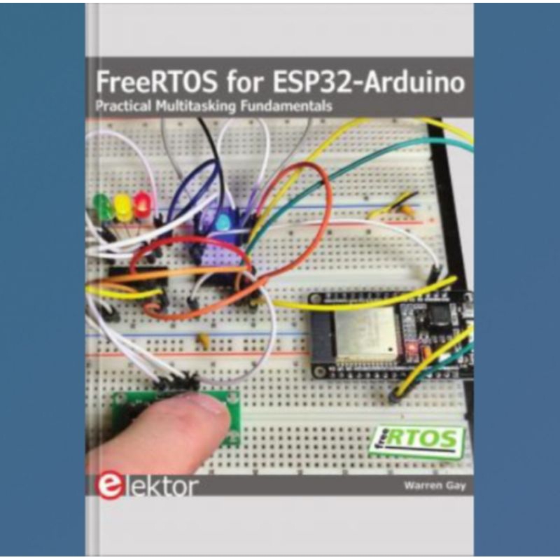 Freertos Book For Esp32 Arduino Practical Multitasking Fundamentals 4046