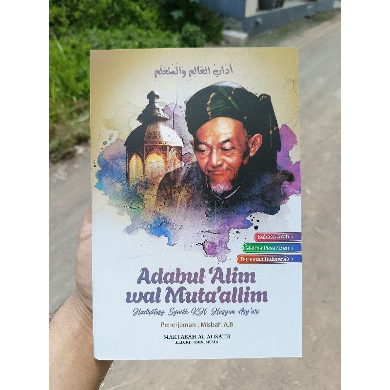 Adabul Alim wal Muta'allim translated book and meaning of pesantren ...