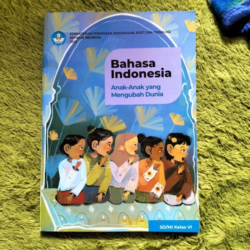 Original INDONESIAN BOOK FOR CHILDREN WHO CHANGES WORLD CLASS 6 SD/MI ...