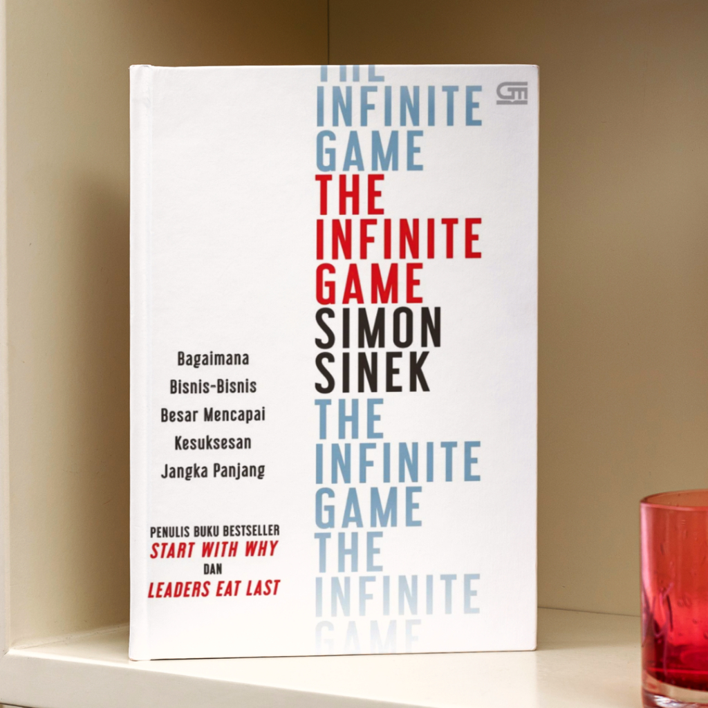 The Infinite Game Book: How Great Business to Achieve Long Term Success ...