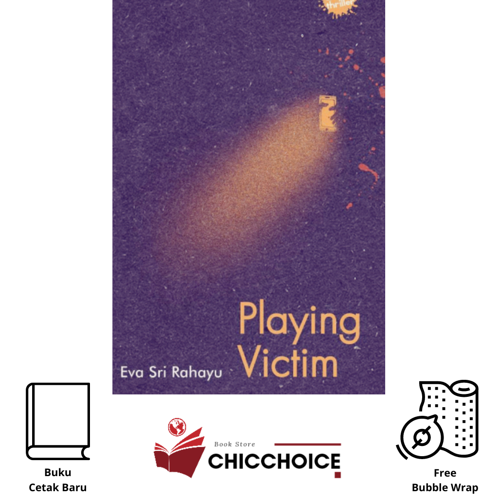 Novel Book Playing Victim - Eva Sri Rahayu (Book, Novel, Reading Book, Eva Sri Rahayu, Novel ...