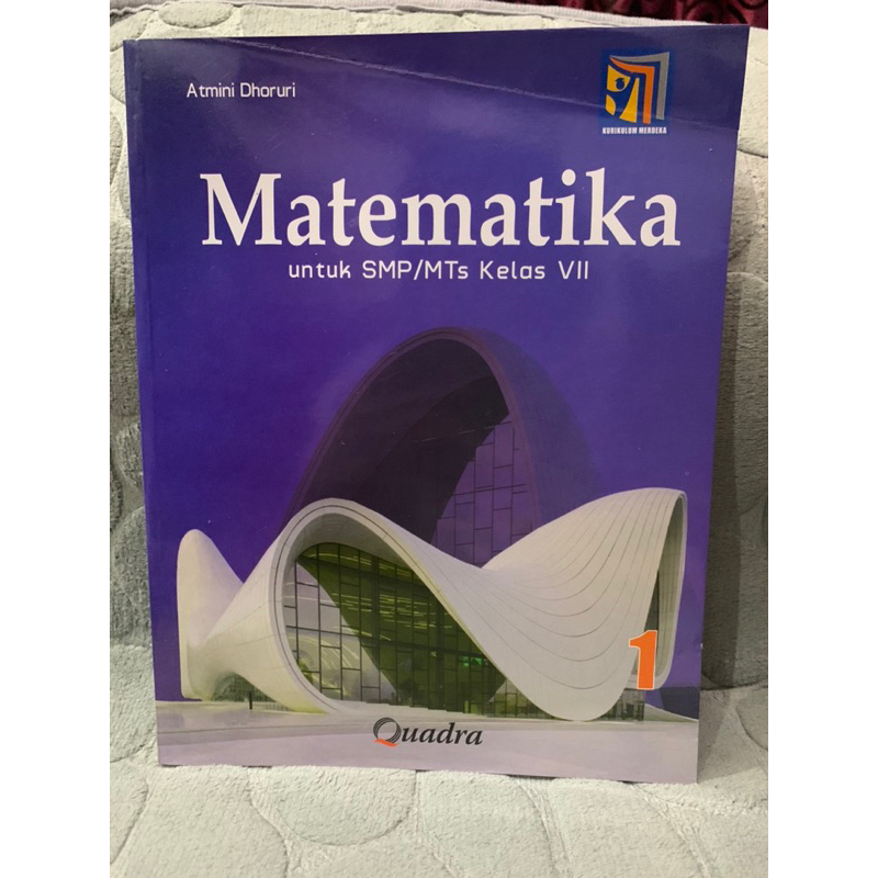 Ori- Mathematics Grade 7th Junior High School Quadra merdeka Curriculum ...