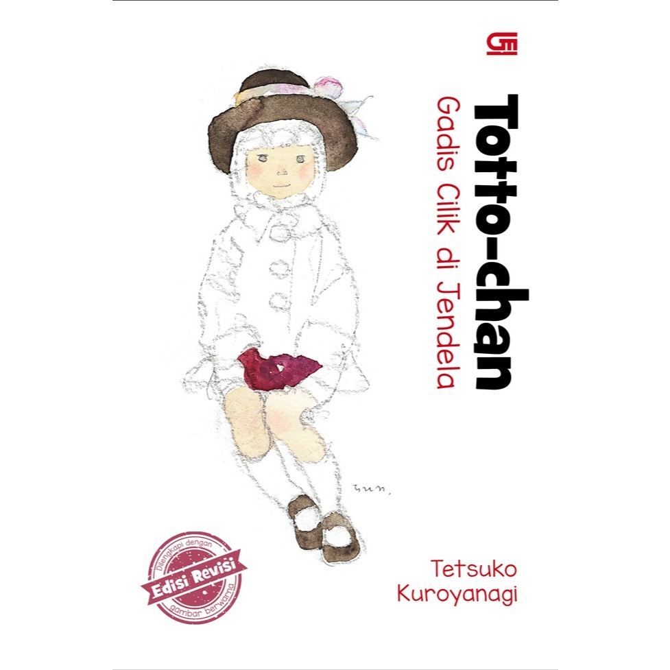 Gramedia - Totto-Chan: The Little Girl at the Window (Revised Edition ...