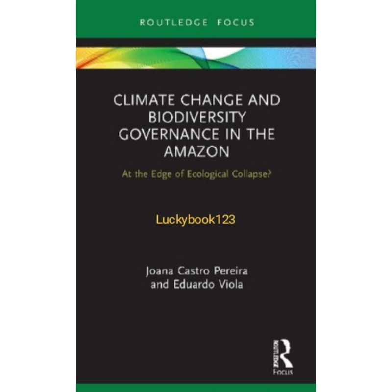 Climate Change and Biodiversity Governance in the Amazon Book | Shopee Malaysia