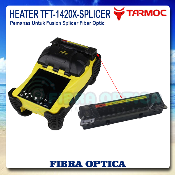 Heater Tarmoc TFT-1420X-SPLICER | Heater For Fusion Splicer Fiber Optic ...