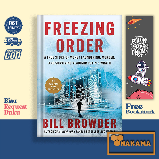 Freezing Order: A True Story of Money Laundry, Murder, and Surviving ...