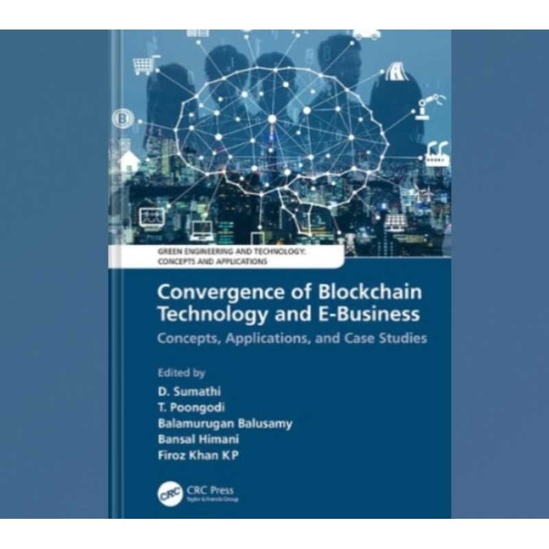 The book Convergence of Blockchain Technology and E-Business: Concepts ...