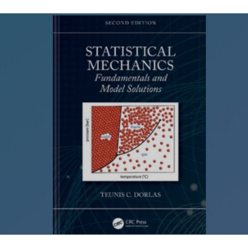 Statistical Mechanics Book; Fundamentals and Model Solutions; Second ...