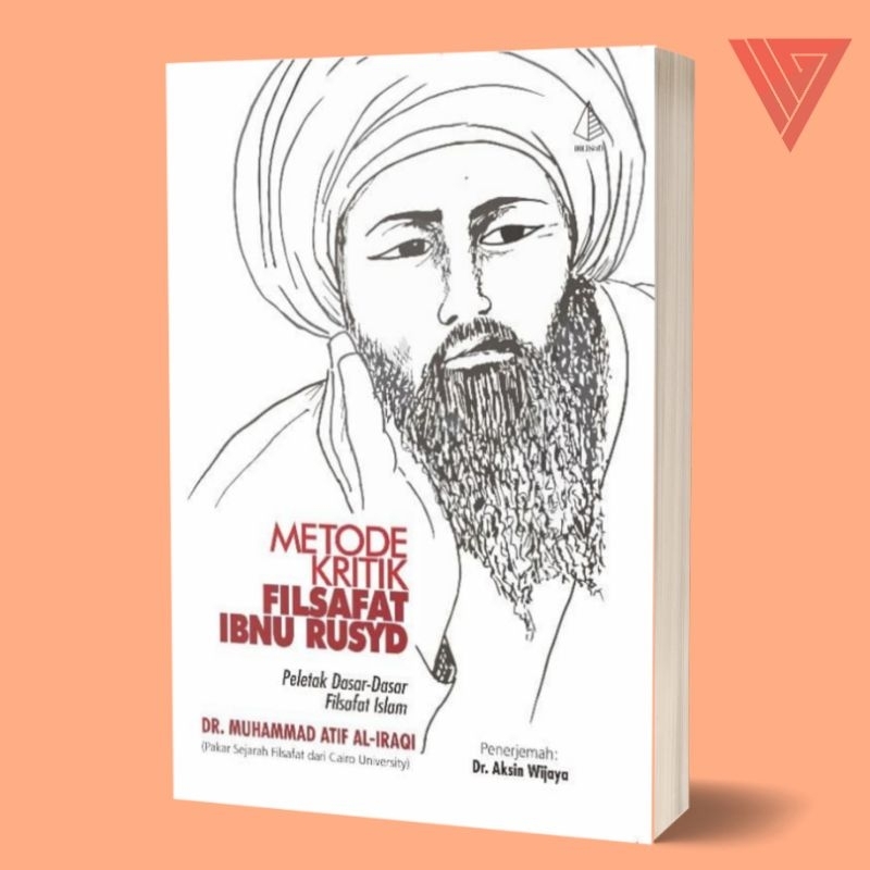 Ibn Rusyd's Philosophy Criticism Method Book - Dr. Muhammad Atif Al-Iraqi - Islamic Philosophy ...