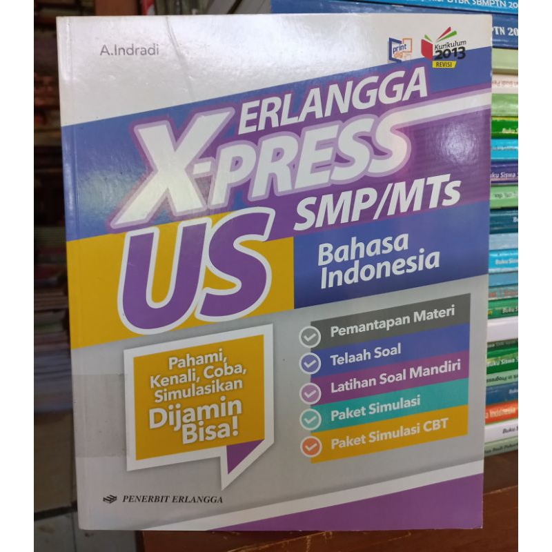 Erlangga X-PRESS US SMP/MTS..Curriculum 2013 Revision Edition. Second ...
