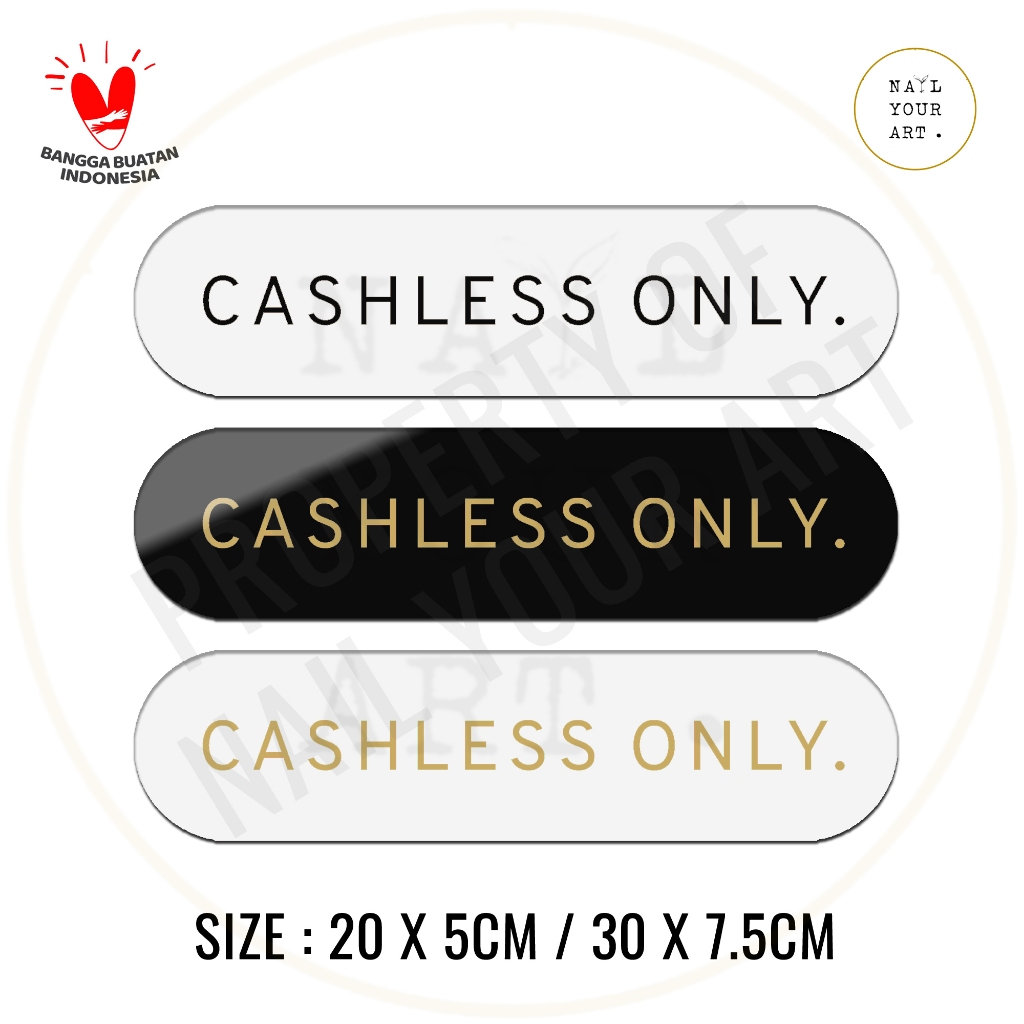 Cashless ONLY ROUND Acrylic Sign - Nail Your Art - Acrylic Minimalist ...