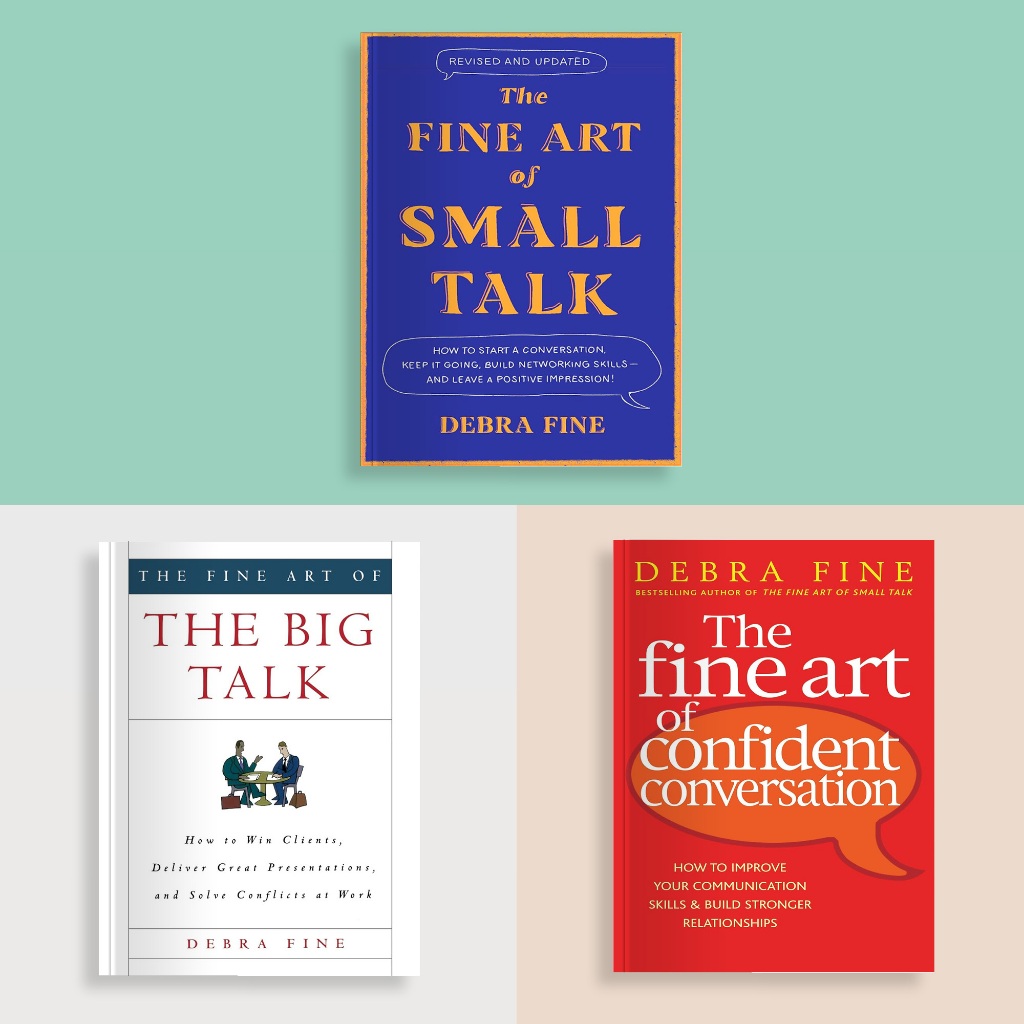 Debra fine Books Collection (The fine art of Small Talk, Big Talk ...