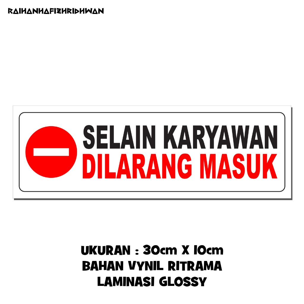 Stickers/no Entry/No Entry Stickers/Other Than Employees No Entry ...