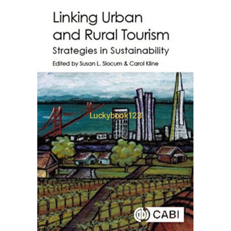 Urban and rural tourism Linking Book: strategies in sustainability ...