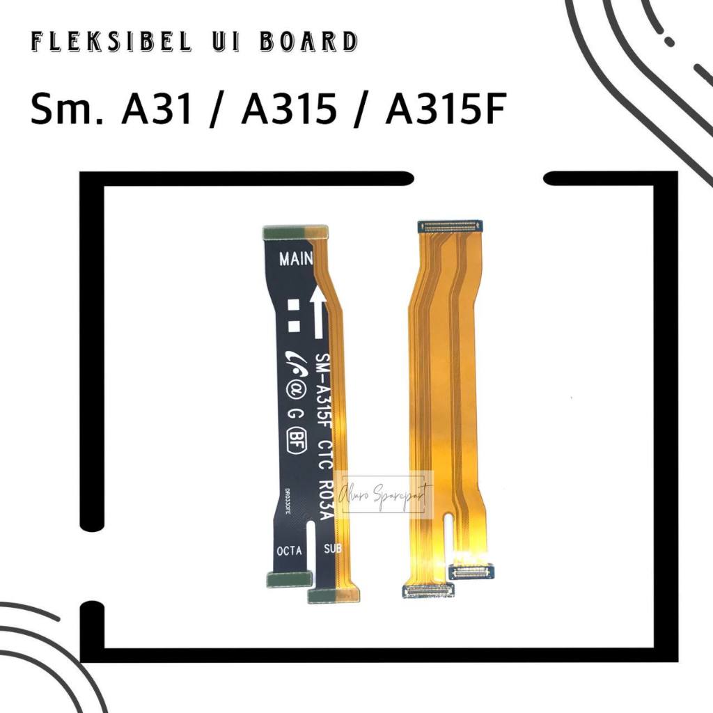 MESIN Flexible UI SAMSUNG A31 A315 A315F - Flexible BOARD - Flexible From PCB To Machine ...