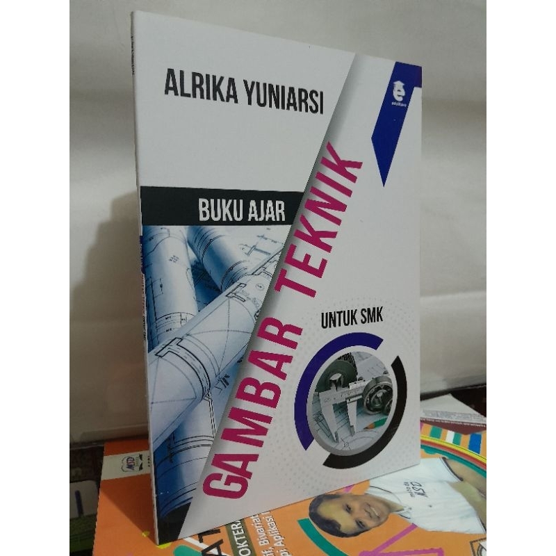 Technical Drawing Textbook for Vocational Schools - Alrika Yuniarsi ...
