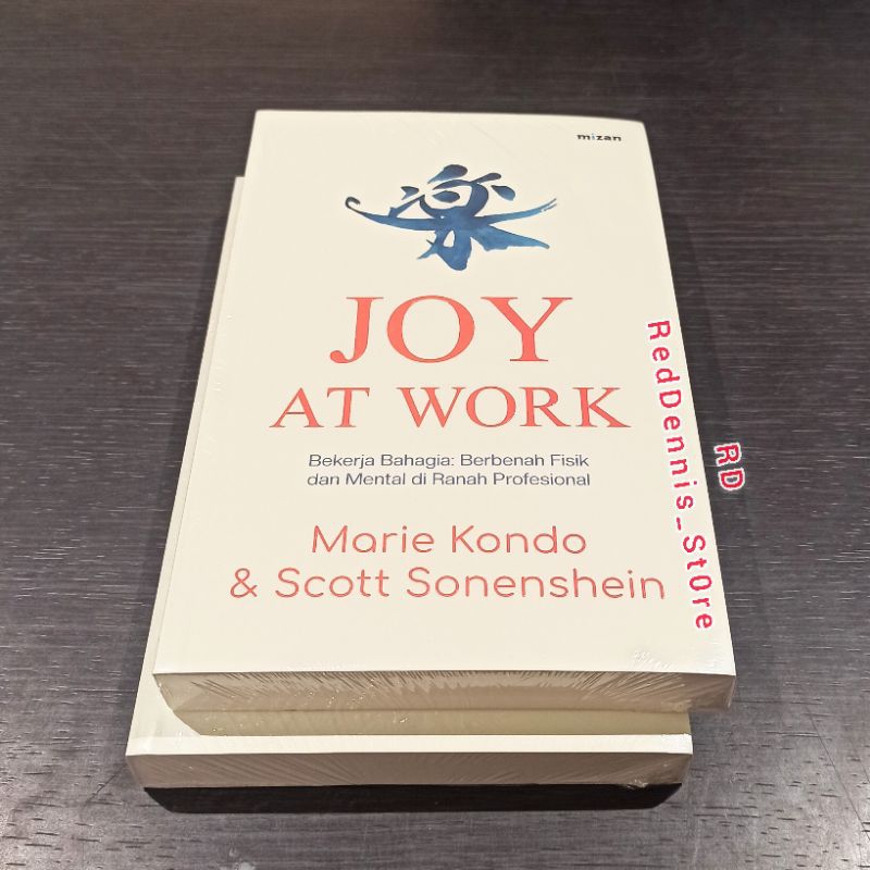 Joy at Work: Work: Work Happy Physical And Mental In The Professional ...