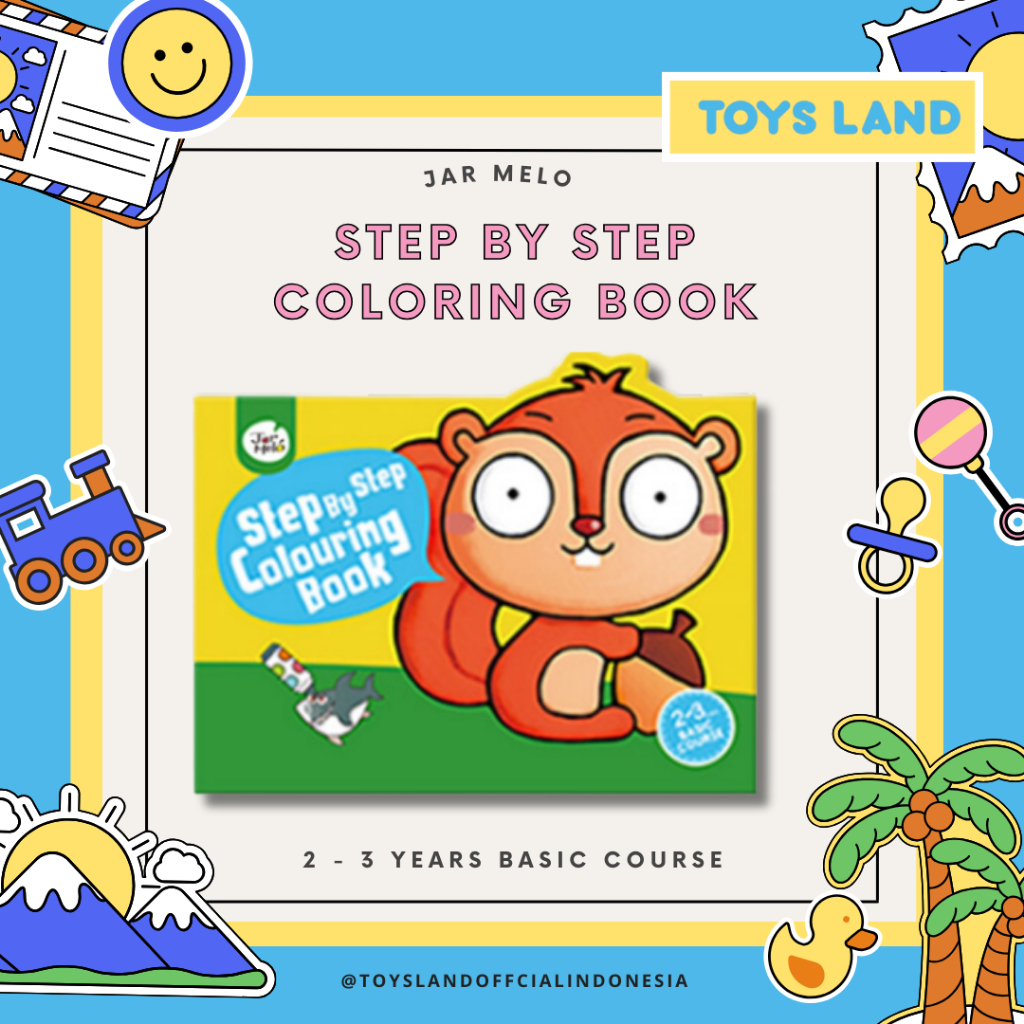 Step by Step Coloring Book 2 - 3 Years Basic Course Premium Children's ...