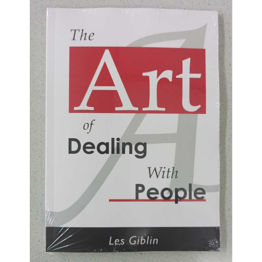 The Art Of Dealing With People by Les Giblin (Softcover) | Shopee Malaysia