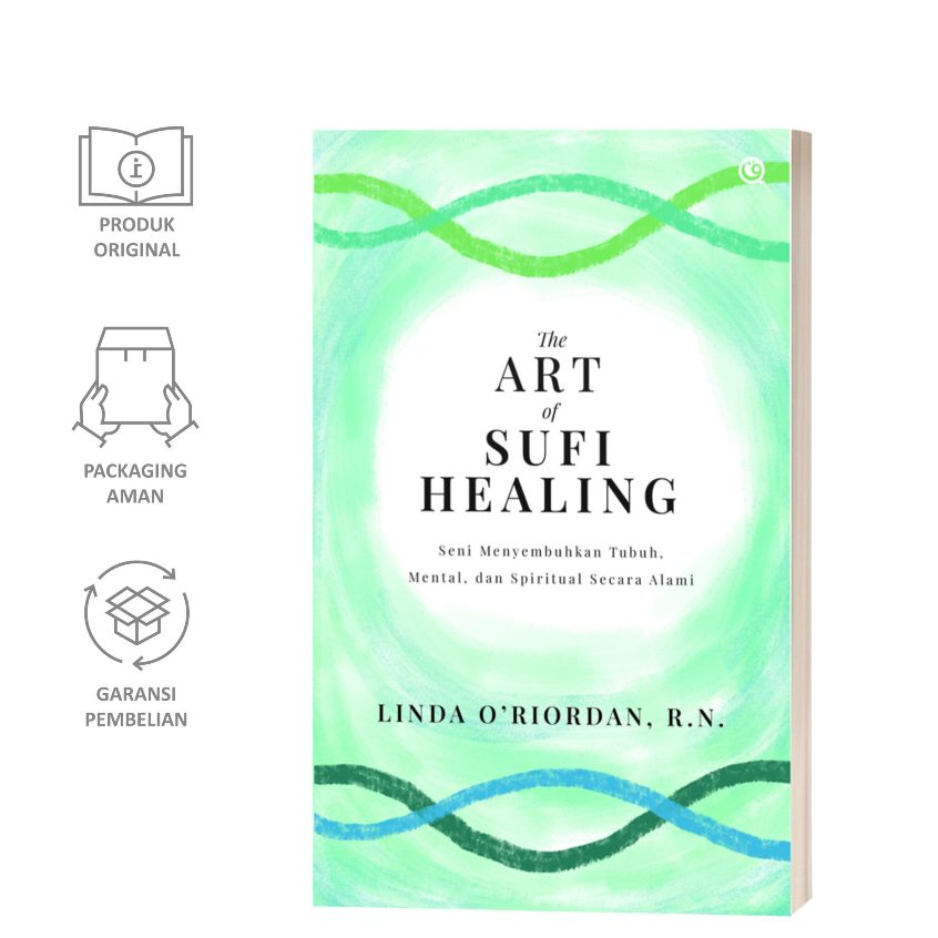 The Art of Sufi Healing: The Art of Healing The Body, Mental and ...