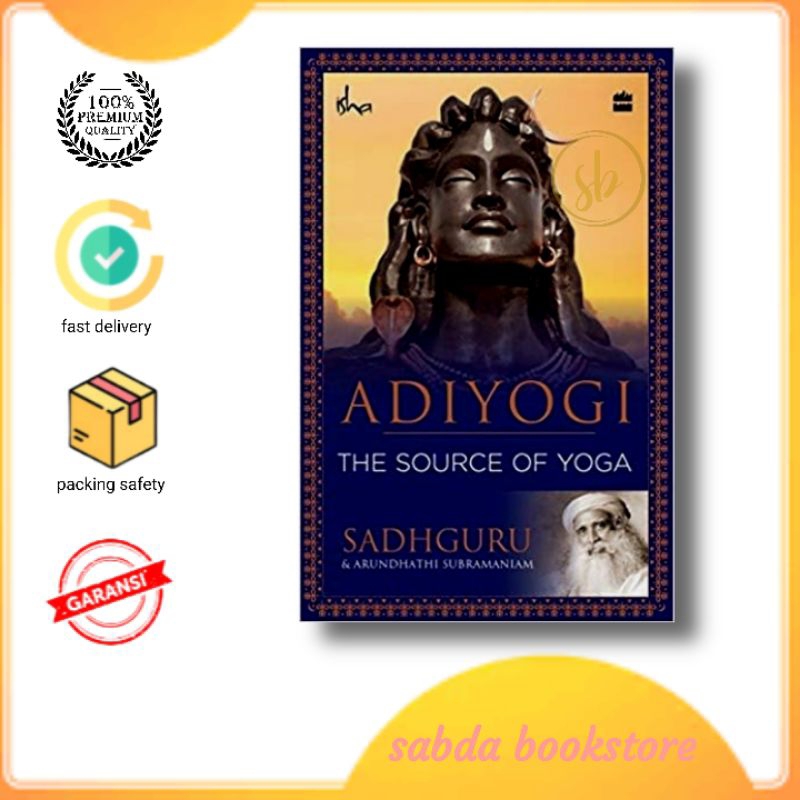 Adiyogi Book The Source Of Yoga by Sadhguru (English) | Shopee Malaysia