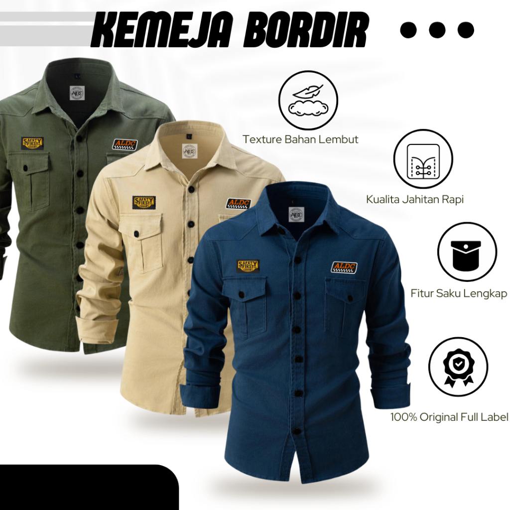 KEMEJA Aldc Long Sleeve Workshirt Logo Embroidery Safety First Basic ...