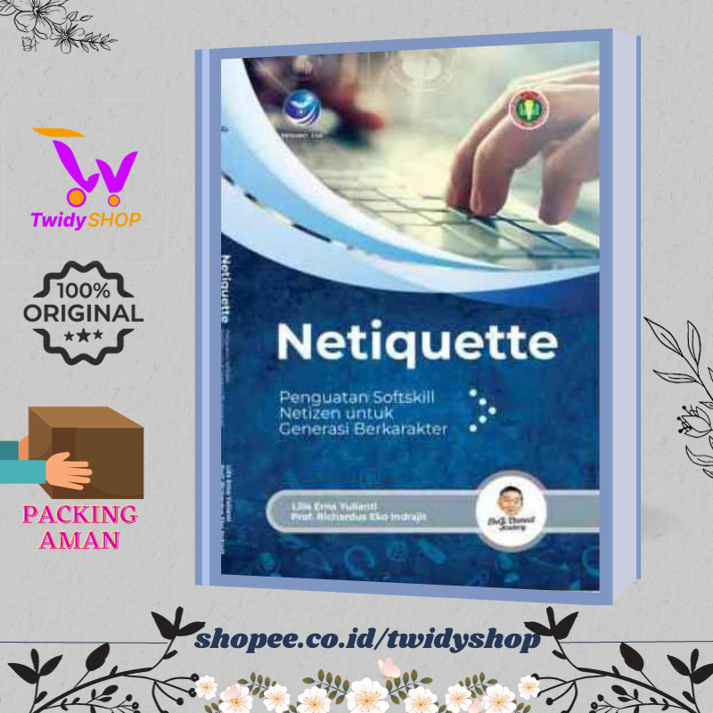 Netiquette, Strengthening Netizen Soft Skills for a Character Generation | Shopee Malaysia