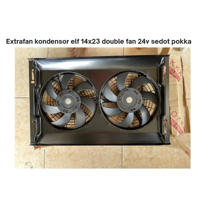 Pokka Extrafan Car Ac fan 14x23 double fan 24v suction (universal ...