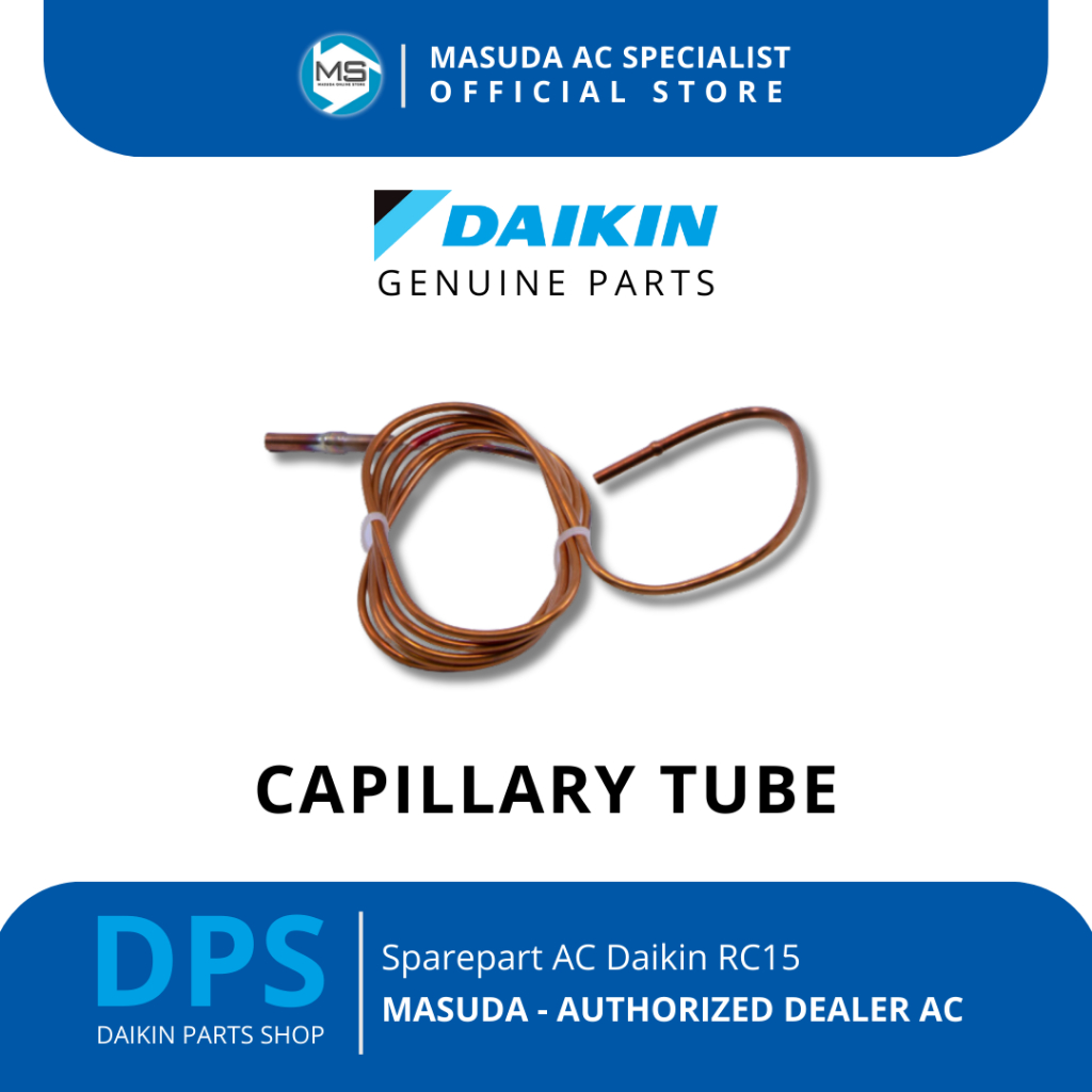 Capillary TUBE PIPE CAPILLARY AC SPAREPART AC DAIKIN RC15 | Shopee Malaysia