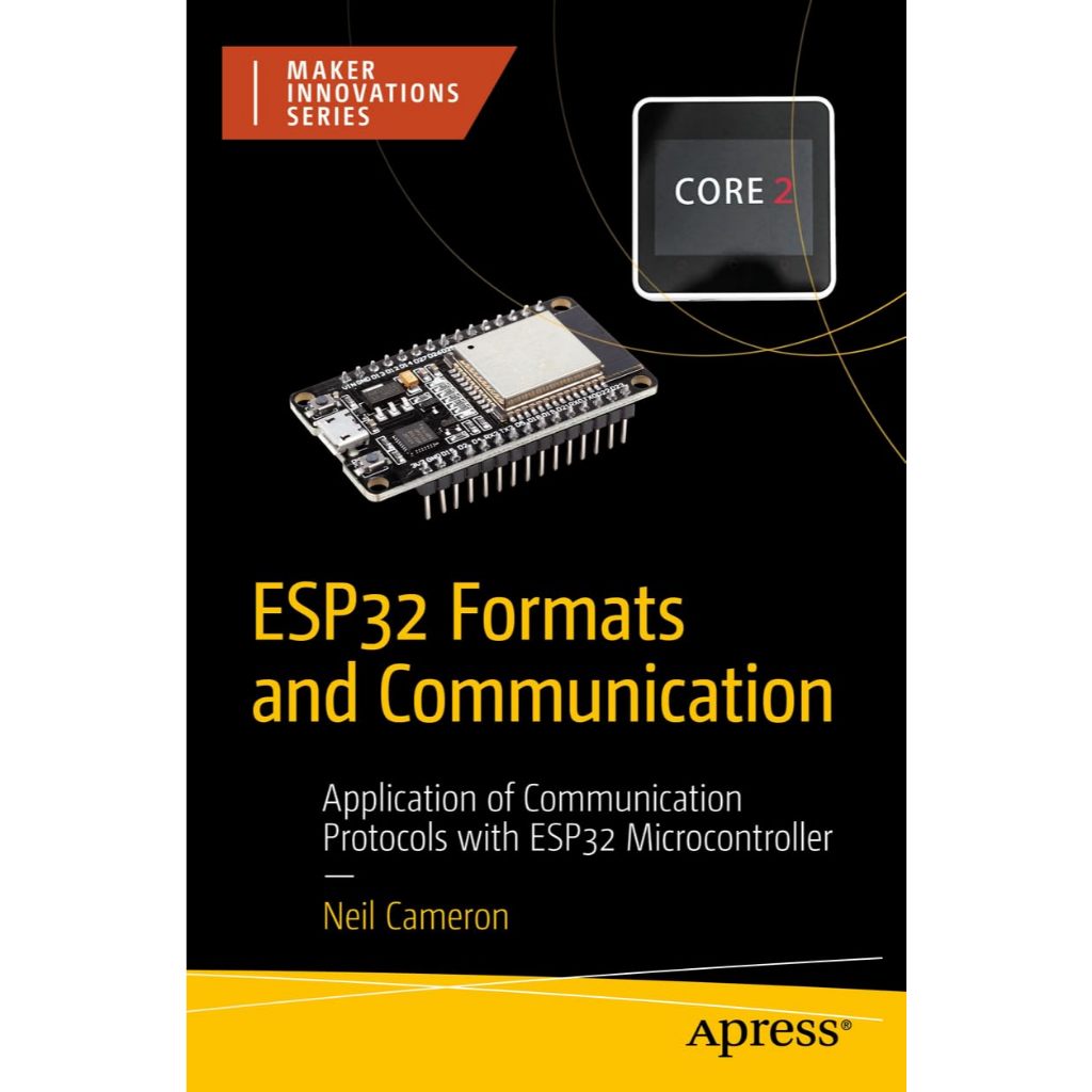 Esp32 Formats and Communication: Application of Communication Protocols with ESP32 ...