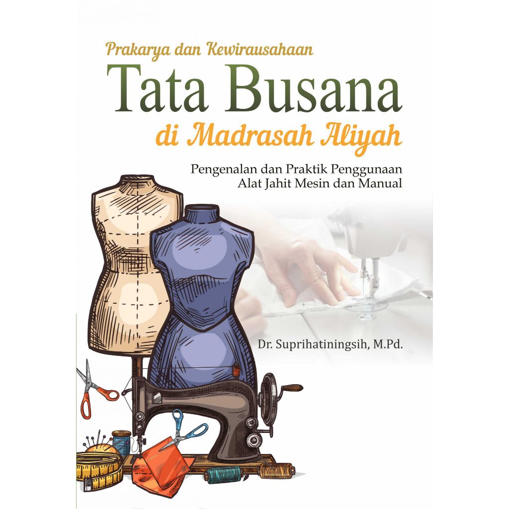 MESIN Book Of Crafts And Entrepreneurship Of Clothing Arrangement At ...