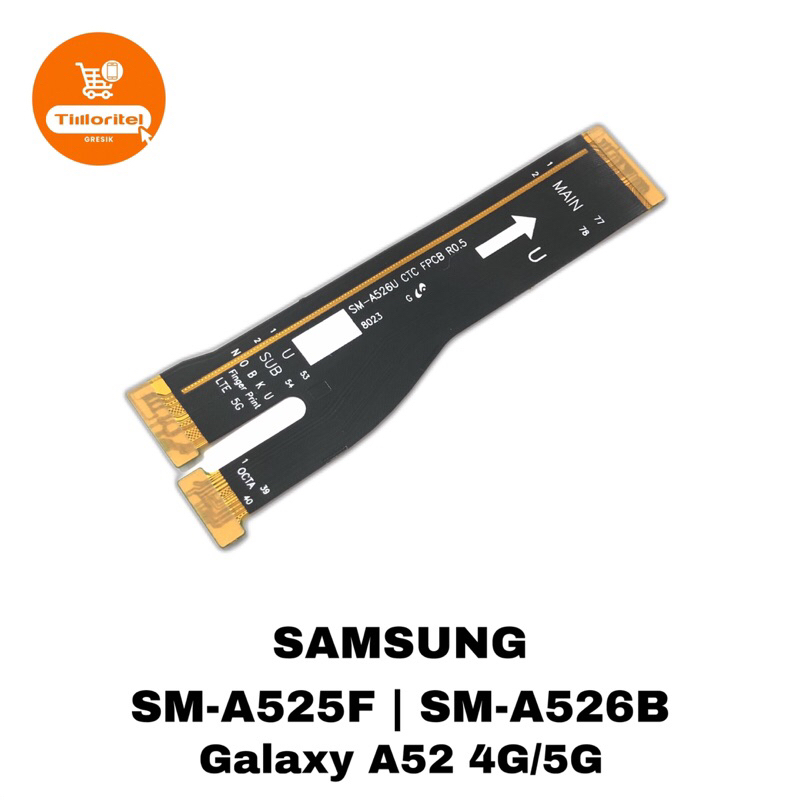 MESIN Flexible MAIN BOARD SAMSUNG GALAXY A52/FLEXIBLE Middle Engine ...