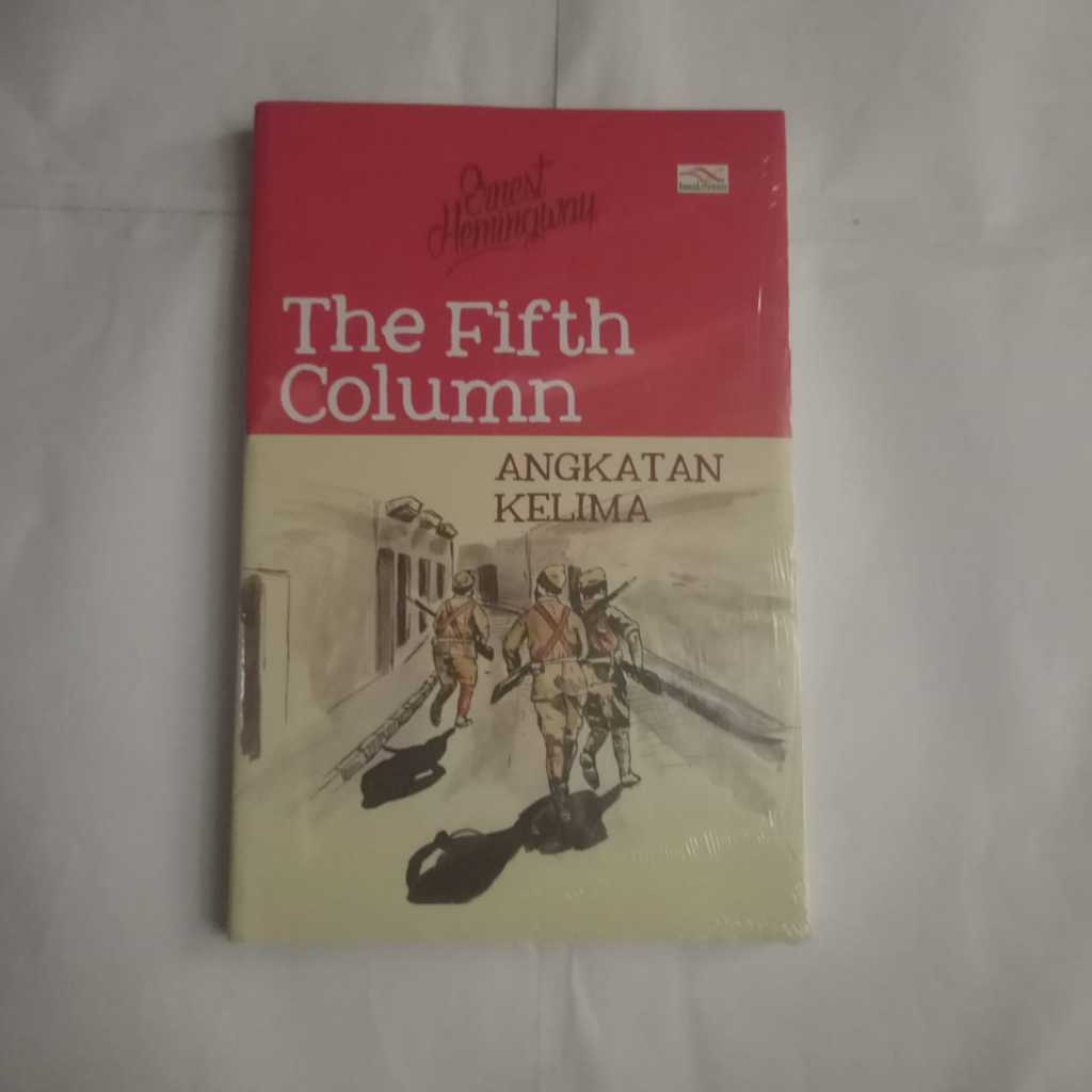 The Fifth Column The Fifth Force - Ernest Hemingway Original Musibook Original Book | Shopee ...