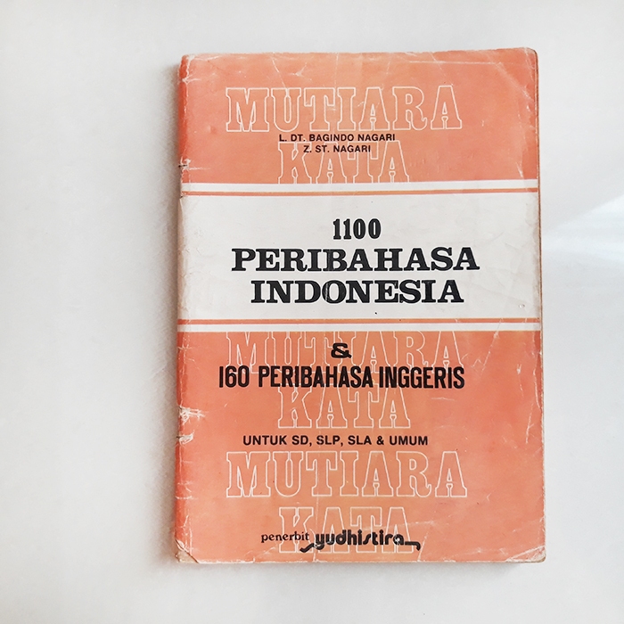 Getting to Know the PBB 1100 Indonesian Proverbs Collection of ...
