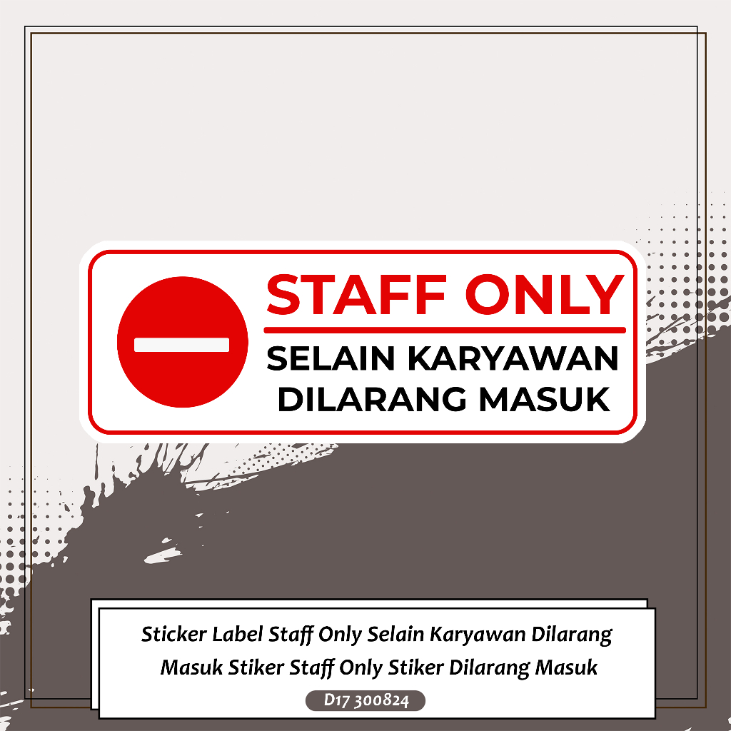 Staff Only Label Sticker Apart from Employees, Prohibited from Entering ...