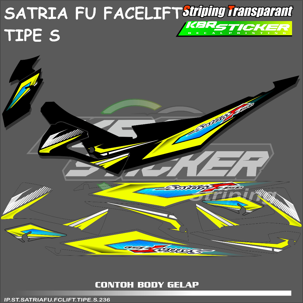 Satria FU 150 FACELIFT Type S Sticker STRIPING Motorcycle SUZUKI SATRIA ...