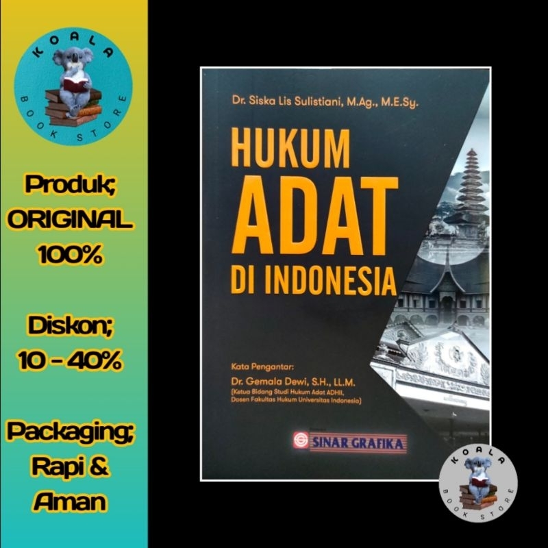 Traditional Law In INDONESIA Dr. Siska Lis Sulistiani, M.Ag., M.E. Sy ...