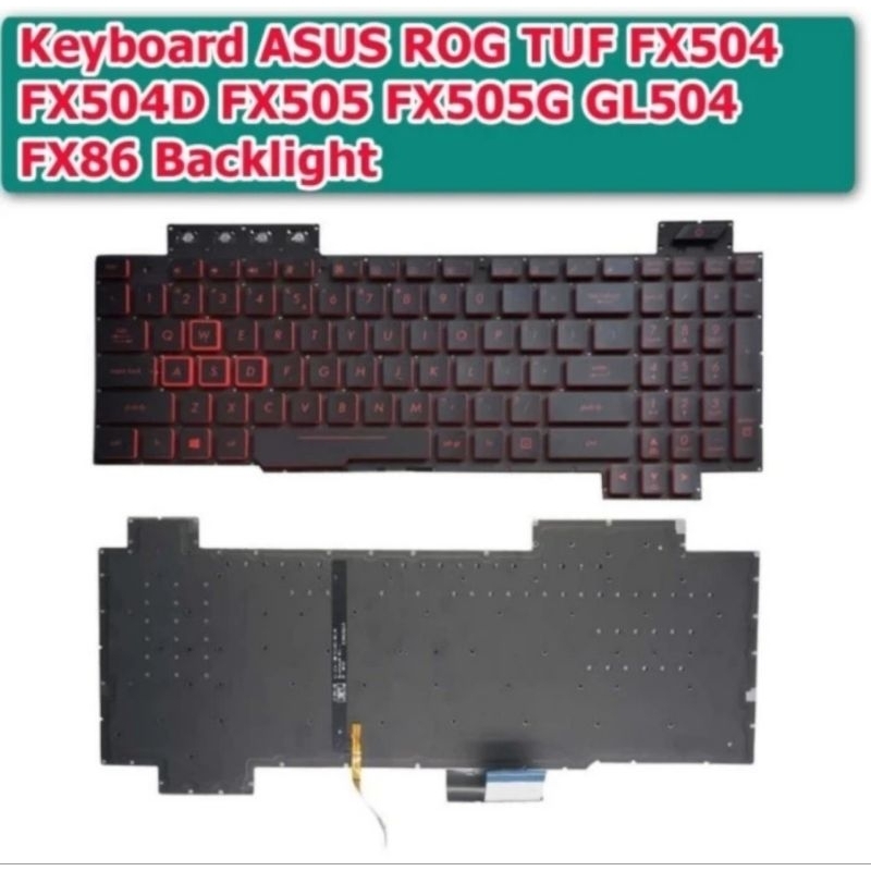 Asus TUF FX504 FX505 FX504GD FX505D Backlite KEYBOARD | Shopee Malaysia