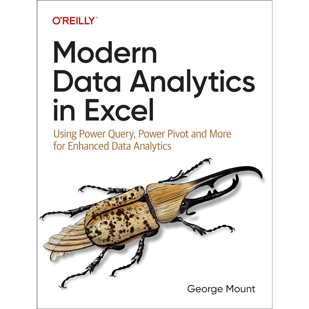 Modern Data Analysis in Excel: Using Power Query, Power Pivot, and More ...