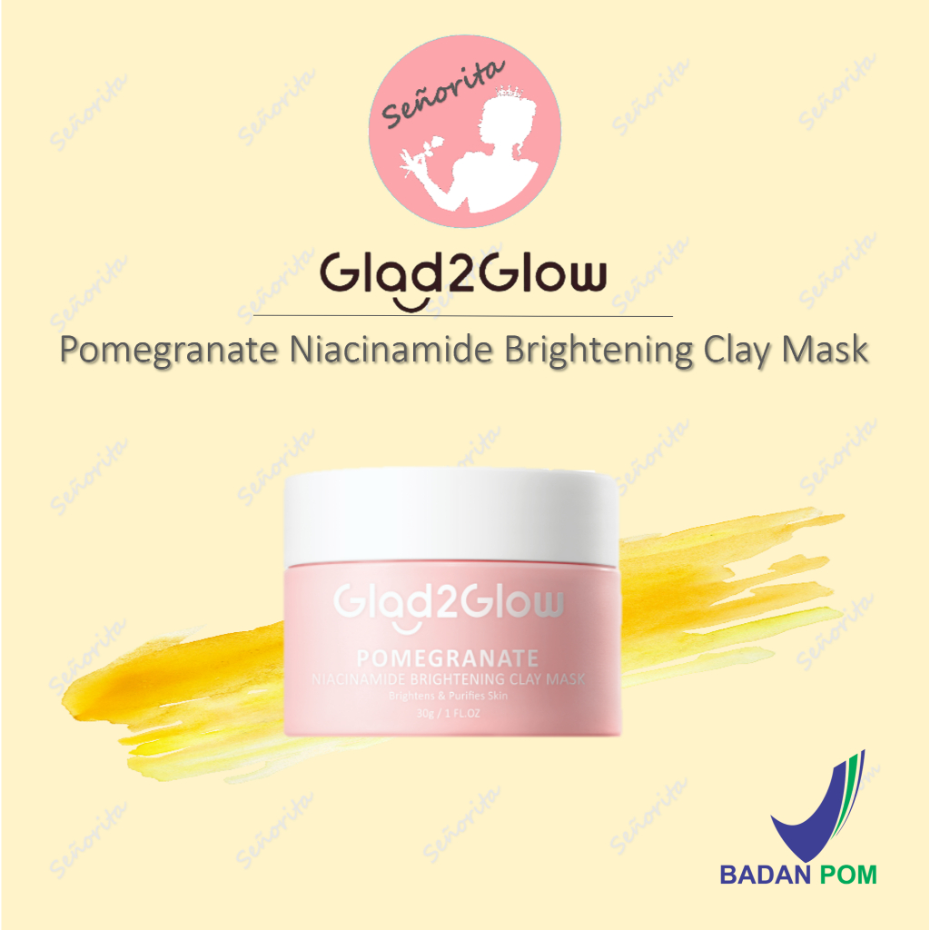 Glad2glow G2G Pomegranate Niacinamide Brightening Clay Mask 30g | Shopee Malaysia