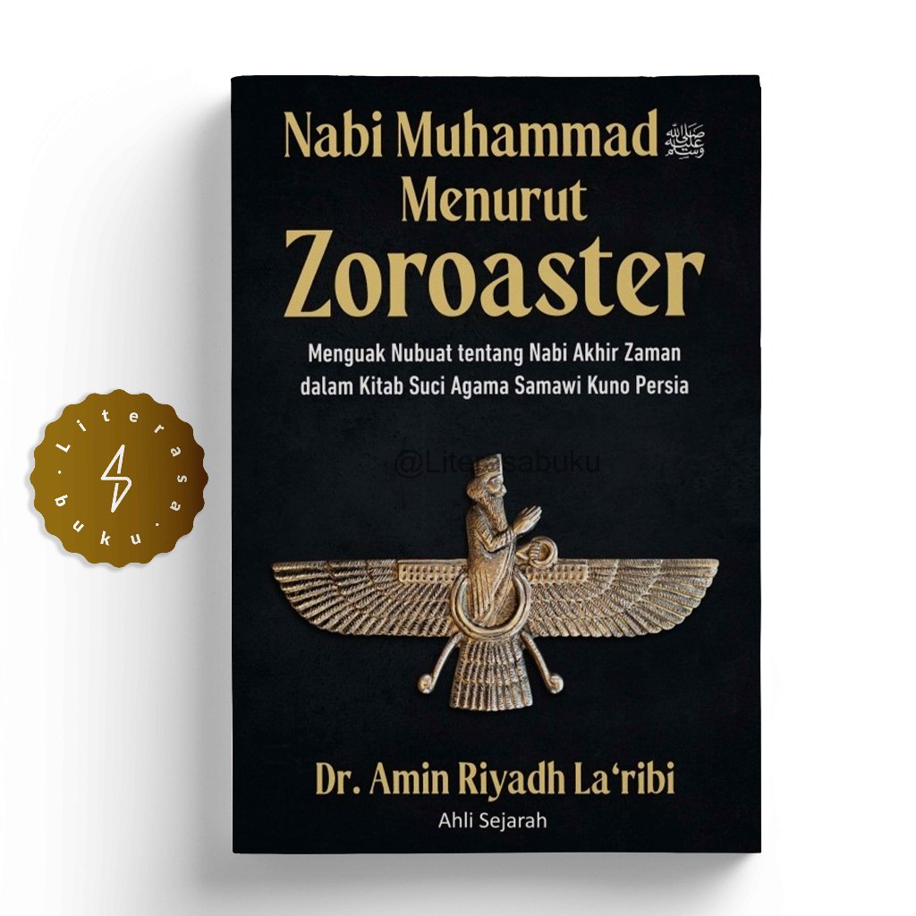 NABI The book Prophet Muhammad According to Zoroaster Revealing ...