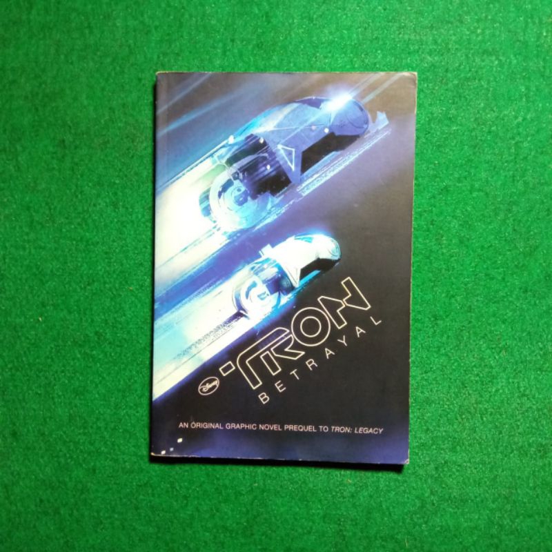 Tron: Betrayal (An Original Graphic Novel Prequel to Tron: Legacy ...
