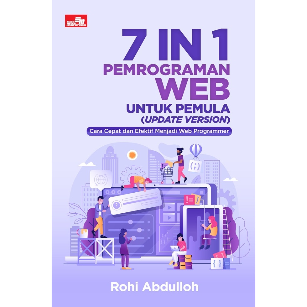 Gramedia Banjarbaru - 7 in 1 Web Programming For Beginners (Update ...