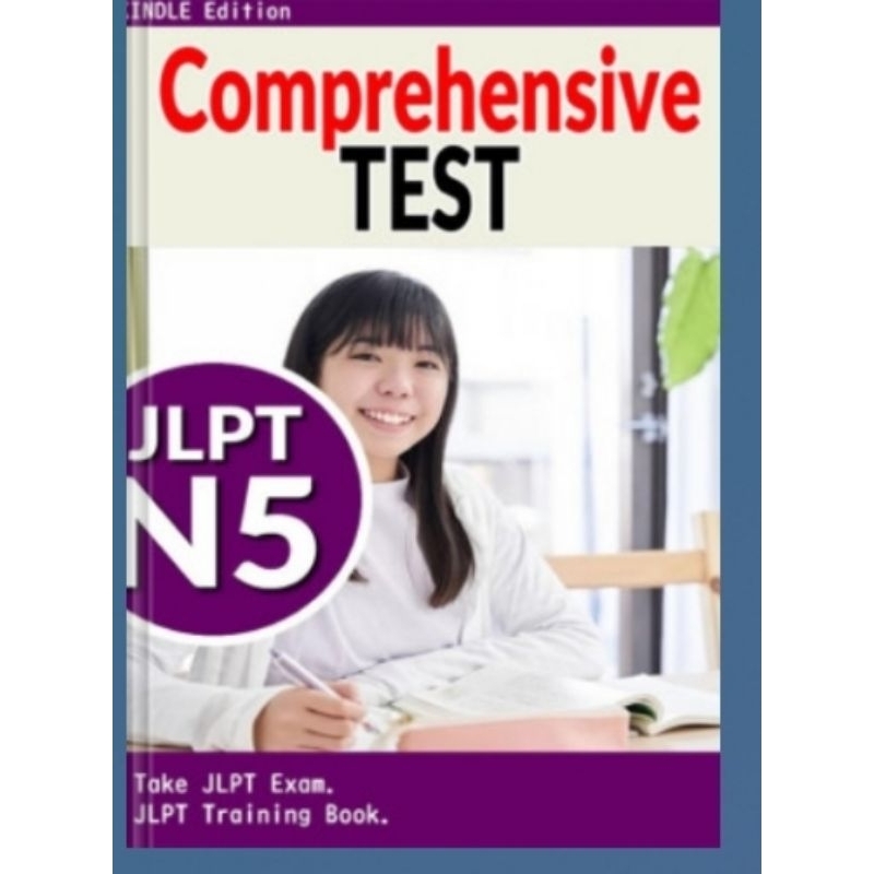 Jlpt N5 comprehensive test: JLPT N5 grammar, vocabulary, kanji and ...