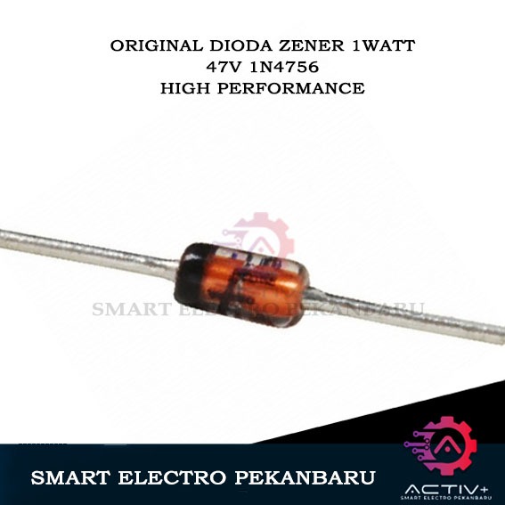 Original ZENER 47V 1W 1N4756 MIC DIODE 47VOLT 1WATT VOLTAGE REGULATOR DIODE 1N4756A IN4756 ...